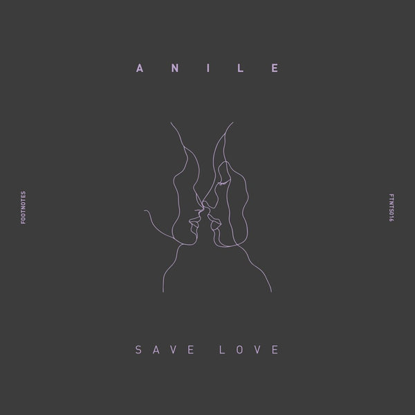 Save Love | Anile – IMO Records LONDON